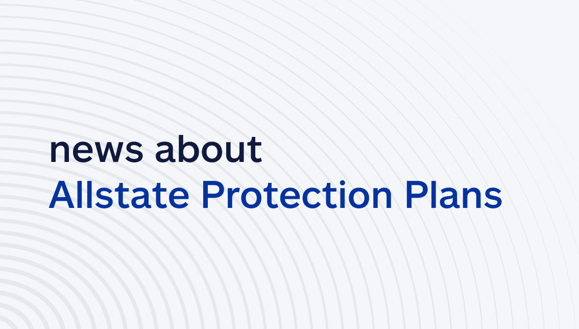 News | Allstate Protection Plans